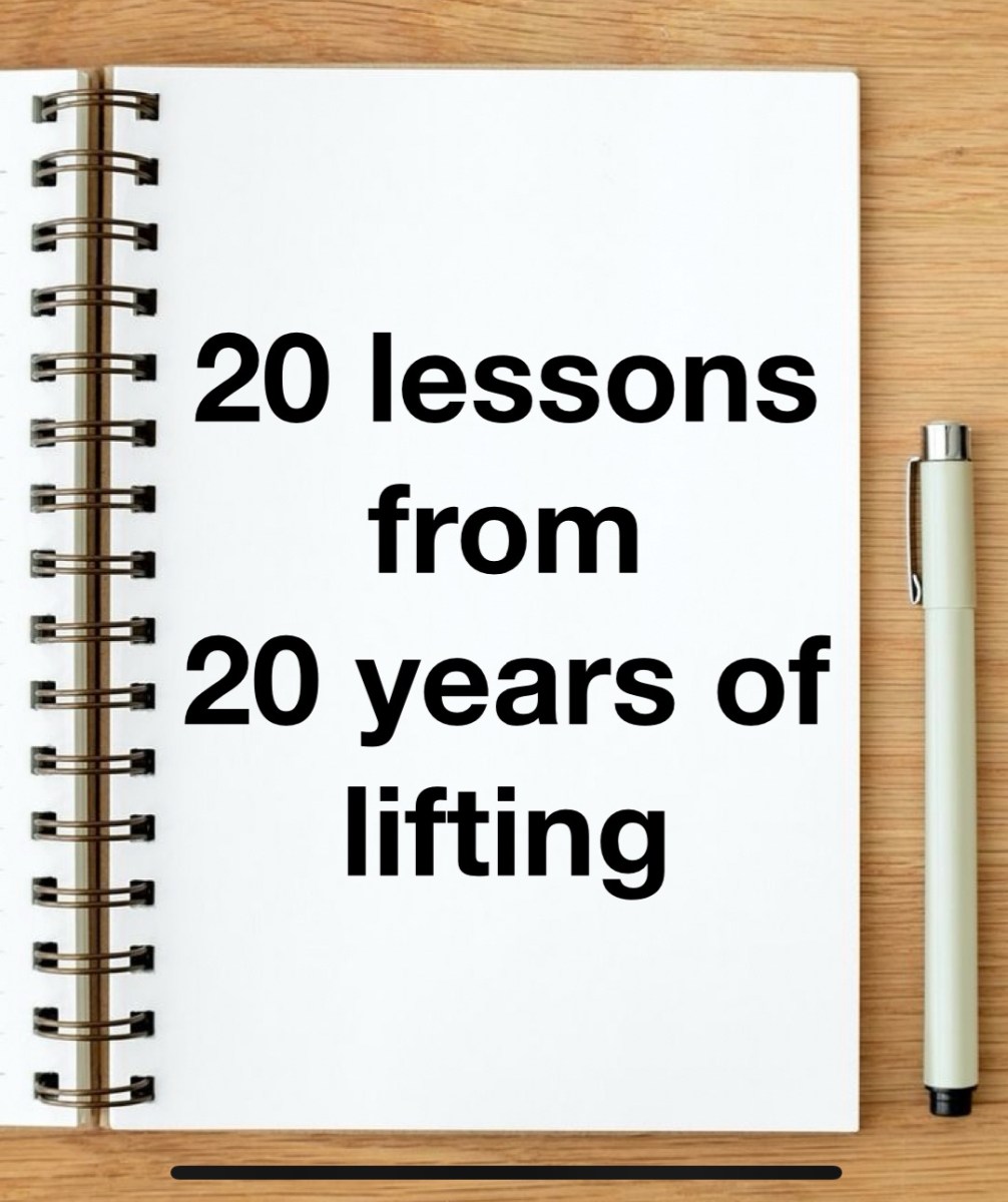 20 lessons from 20 years of lifting – Sebastian Strobl – make the hard ...